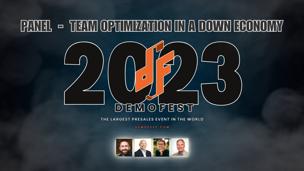 2023-05-24 | Panel - Team Optimization in a Down Economy - Team Sales Development